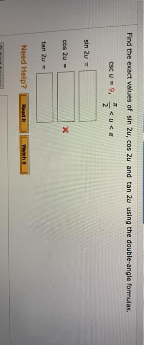 Solved Find the exact values of sin 2u, cos 2u and tan 2u | Chegg.com