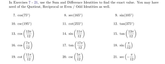 Solved In Exercises 7 - 21, use the Sum and Difference | Chegg.com