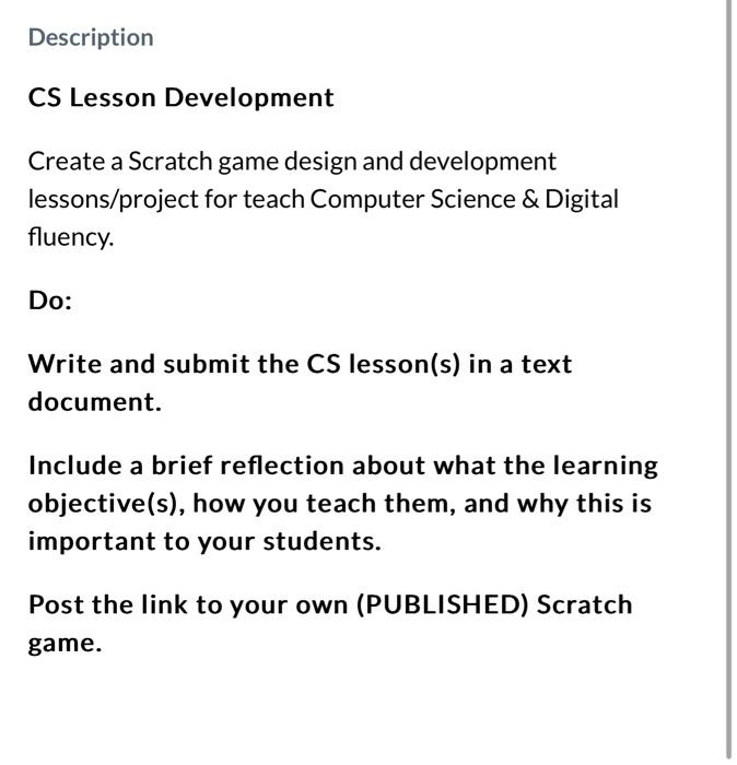 Solved Description CS Lesson Development Create a Scratch | Chegg.com