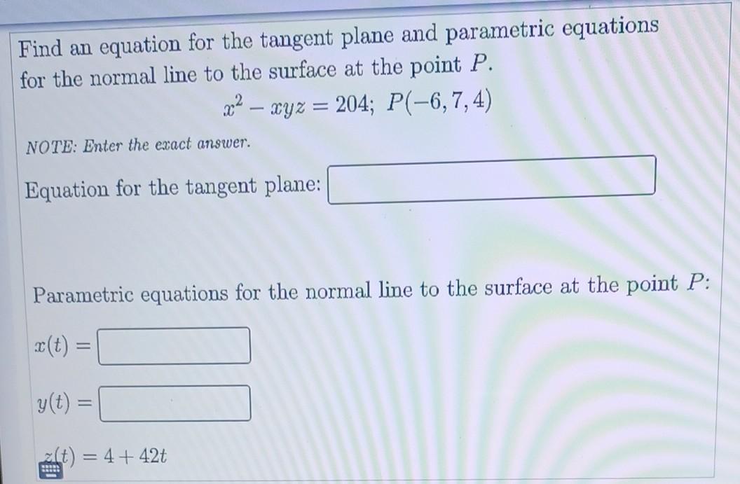 Solved Find an equation for the tangent plane and parametric | Chegg.com
