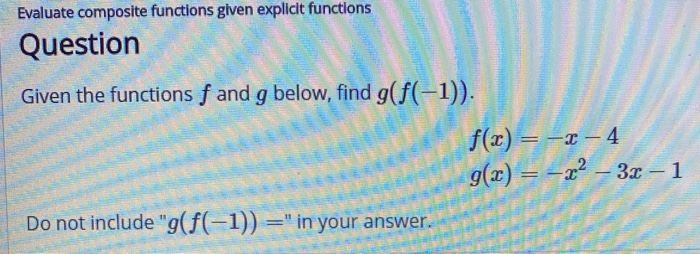 Solved Evaluate composite functions given explicit functions | Chegg.com