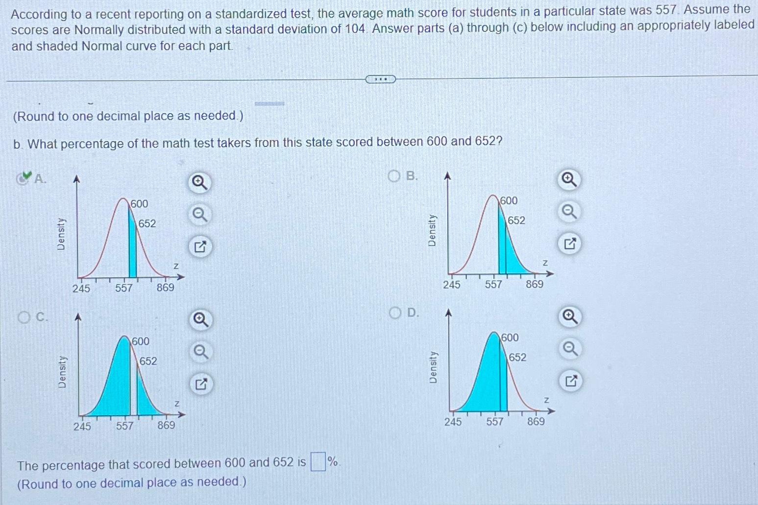Solved According to a recent reporting on a standardized | Chegg.com
