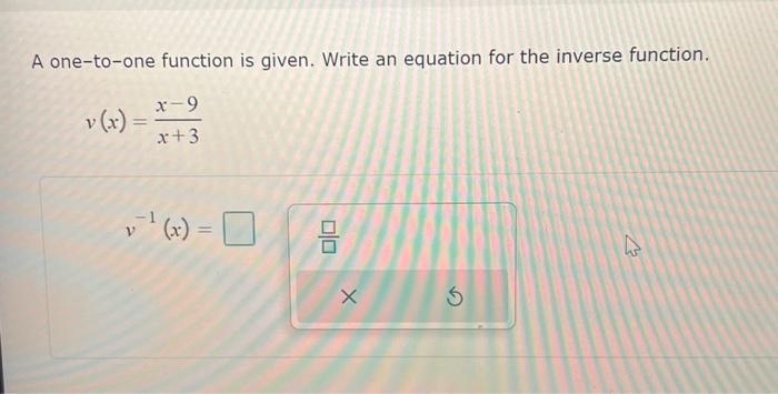 Solved A one-to-one function is given. Write an equation for | Chegg.com