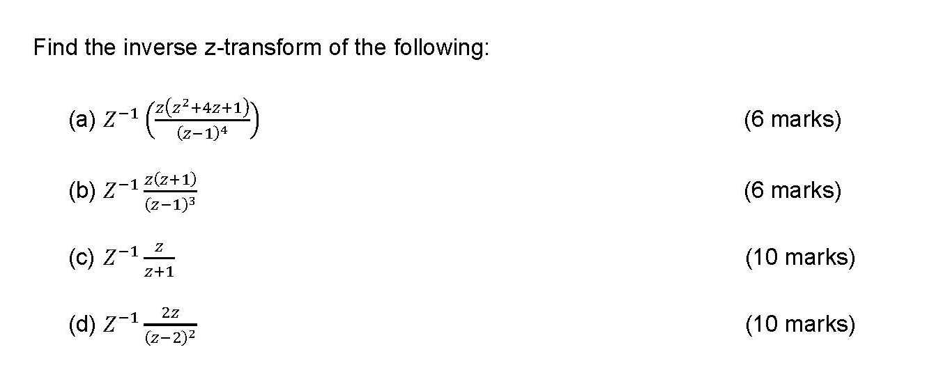 Solved Find the inverse z-transform of the | Chegg.com