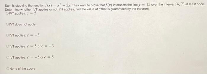 Solved Sam is studying the function f(x)=x2−2x. They want to | Chegg.com