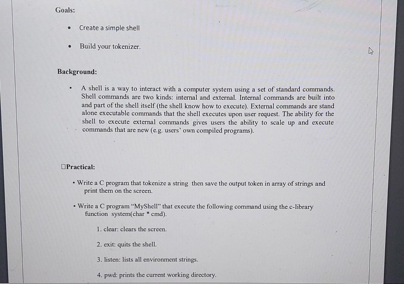 Solved Goals: - Create a simple shell - Build your | Chegg.com