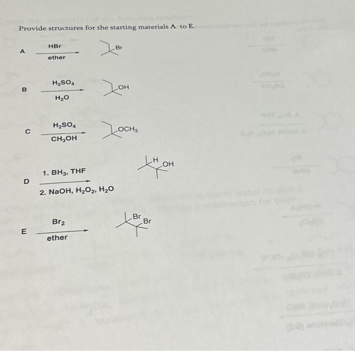 Solved Provide structures for the starting materials A to E. | Chegg.com
