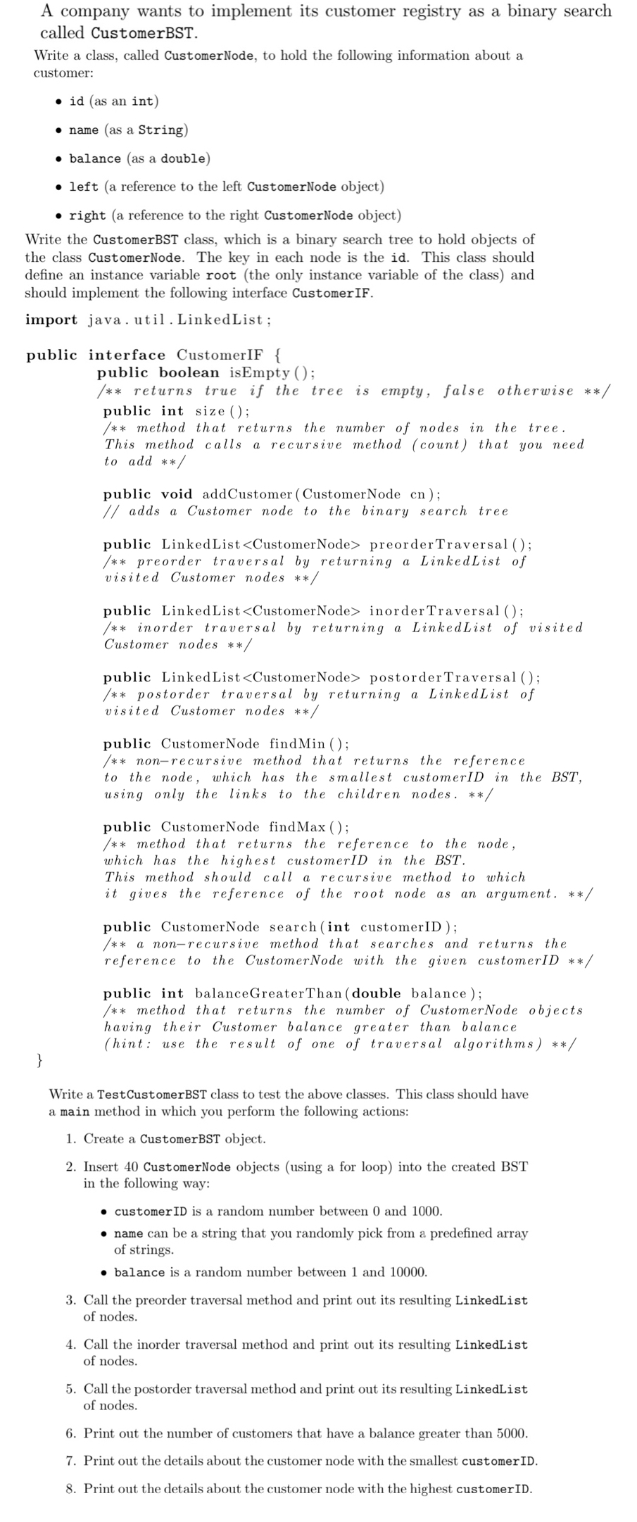 Solved Java A company wants to implement its customer | Chegg.com