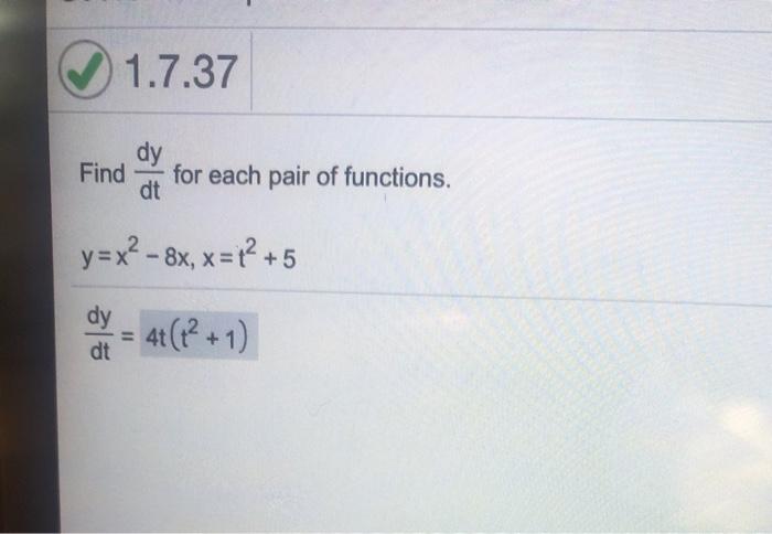 Solved 1.7.37 Find for each pair of functions. dt y=x2 - 8x, | Chegg.com