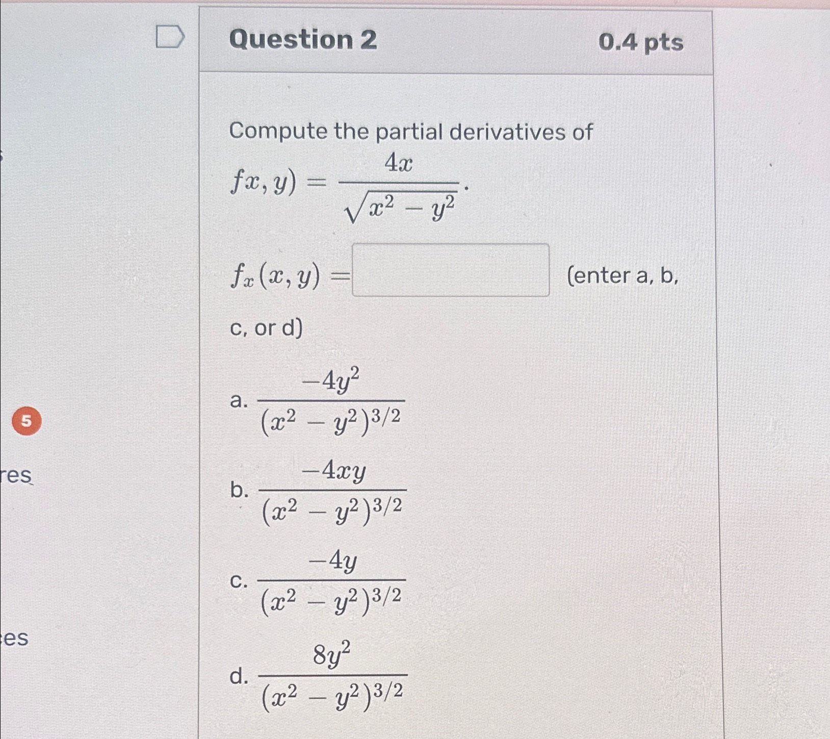 Solved Question 20.4 ﻿ptsCompute the partial derivatives | Chegg.com
