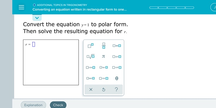 Solved O ADDITIONAL TOPICS IN TRIGONOMETRY Converting an | Chegg.com