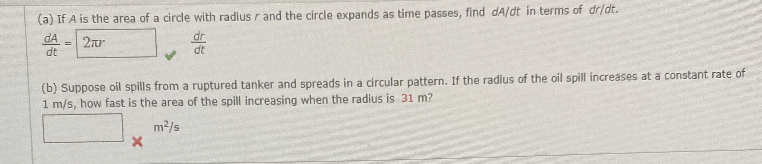 Solved by an EXPERT (a) ﻿If A ﻿is the area of a circle with radius r ﻿and | Chegg.com