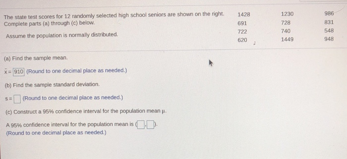 Solved The state test scores for 12 randomly selected high | Chegg.com