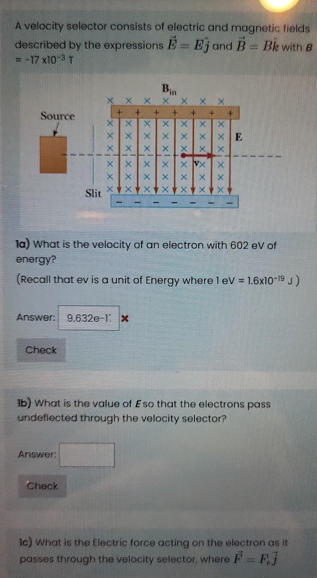 Solved A velocity selector consists of electric and magnetic | Chegg.com