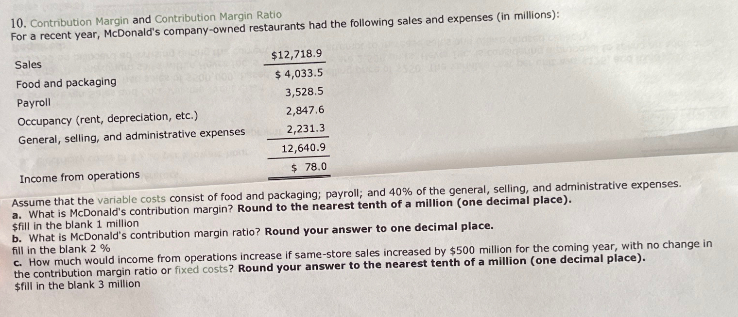 Solved Contribution Margin and Contribution Margin RatioFor | Chegg.com Solved Contribution Margin and Contribution Margin RatioFor | Chegg.com
