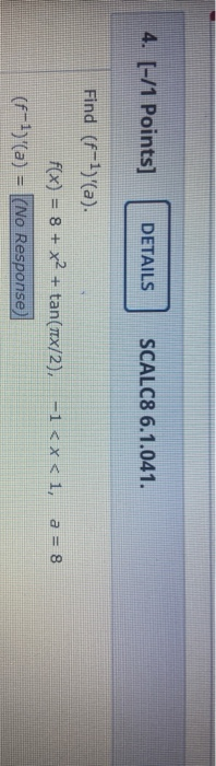 Solved 4. [-/1 Points] DETAILS SCALC8 6.1.041. Find | Chegg.com