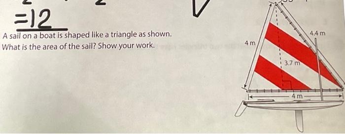 Solved A sail on a boat is shaped like a triangle as shown. | Chegg.com
