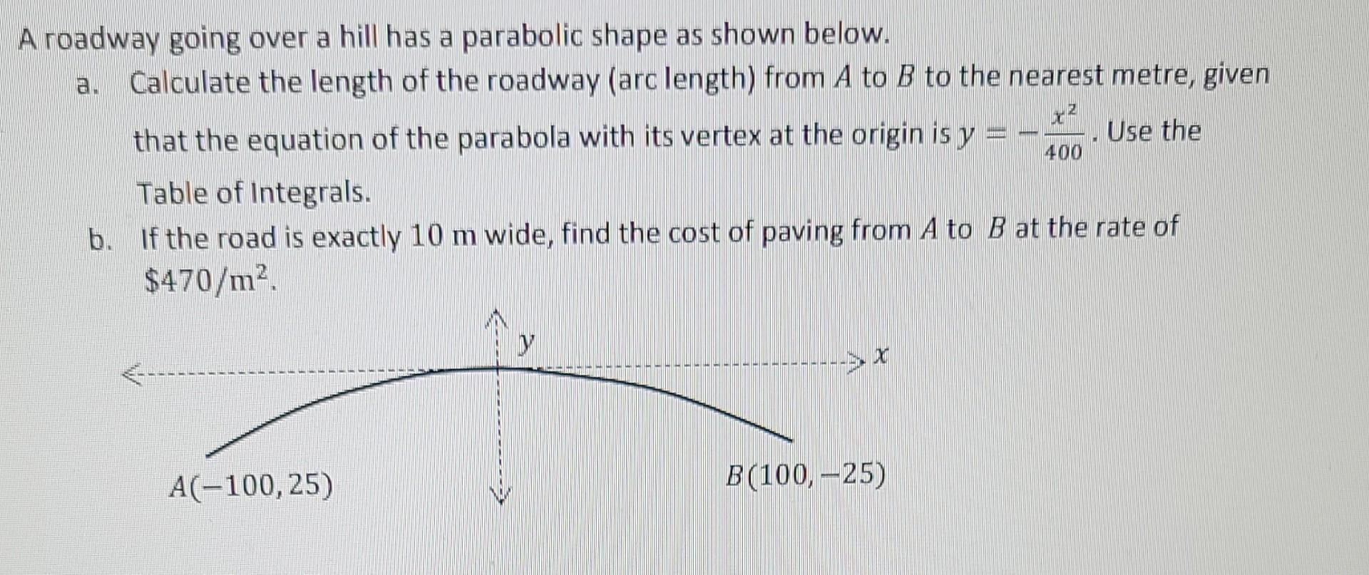Solved roadway going over a hill has a parabolic shape as | Chegg.com