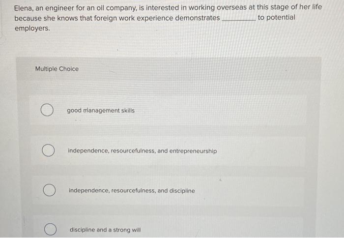 Solved Elena, an engineer for an oil company, is interested | Chegg.com
