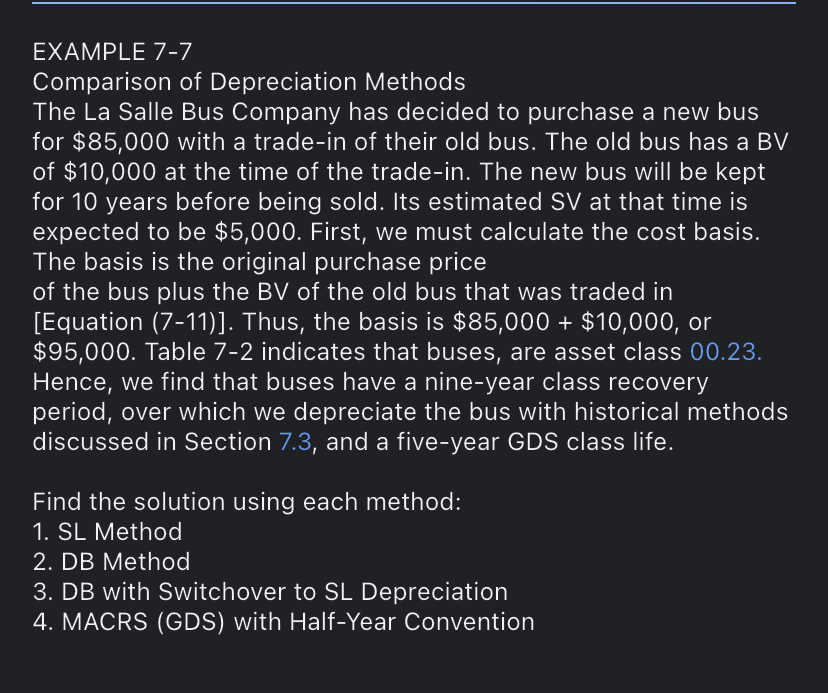 Solved EXAMPLE 7-7Comparison of Depreciation Methods The La | Chegg.com