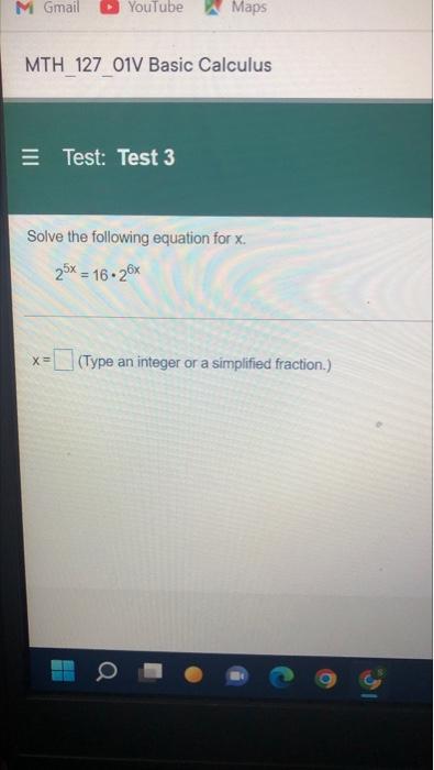 Solved M Gmail YouTube Maps MTH 127 01V Basic Calculus = | Chegg.com