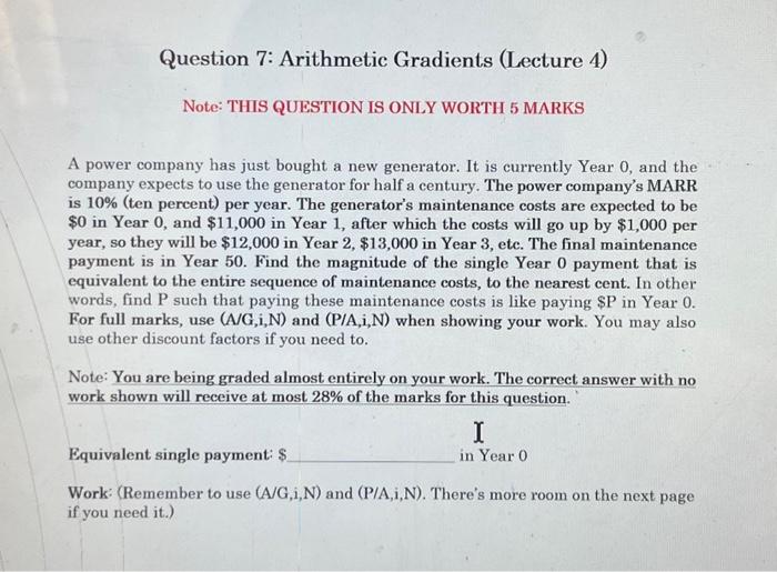 Solved Question 7: Arithmetic Gradients (Lecture 4) Note: | Chegg.com