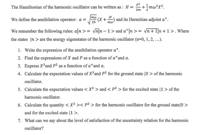 Solved The Hamiltonian of the harmonic oscillator can be | Chegg.com
