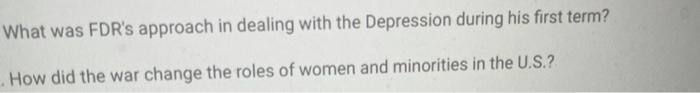 What was FDR's approach in dealing with the | Chegg.com
