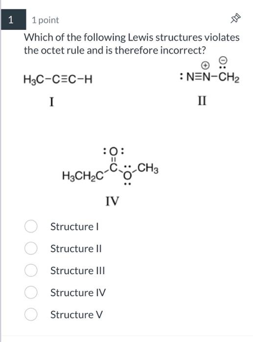Which of the following Lewis structures violates the | Chegg.com
