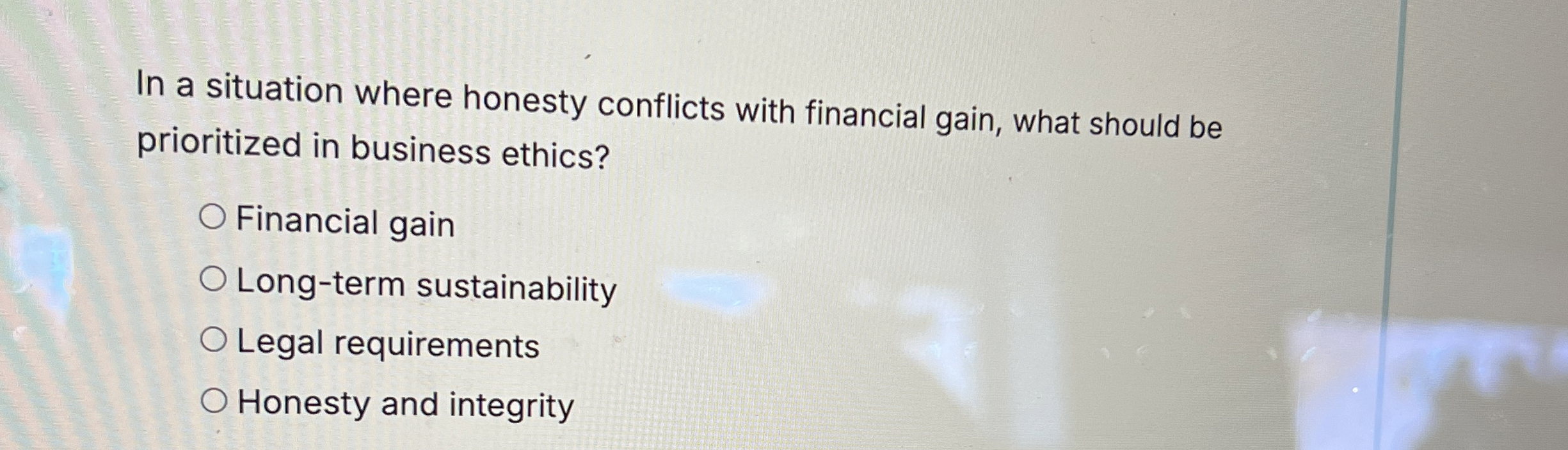 Solved In a situation where honesty conflicts with financial | Chegg.com