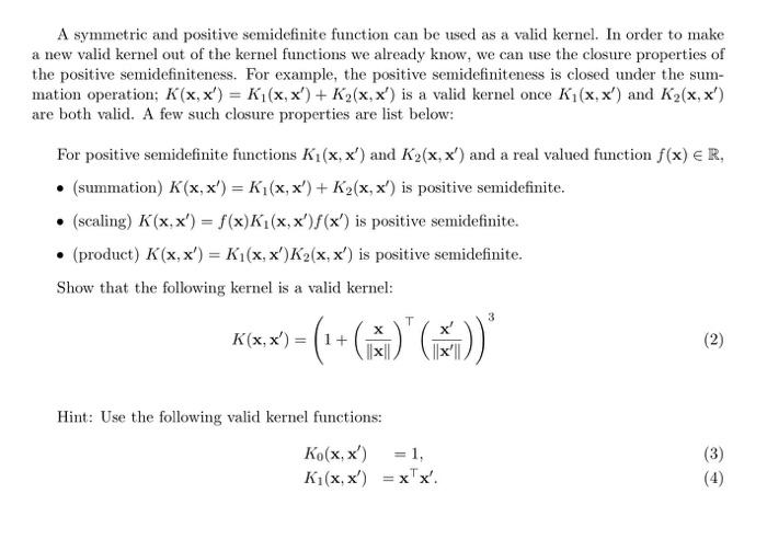 Solved A symmetric and positive semidefinite function can be | Chegg.com