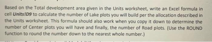 Solved Based on the Total development area given in the | Chegg.com