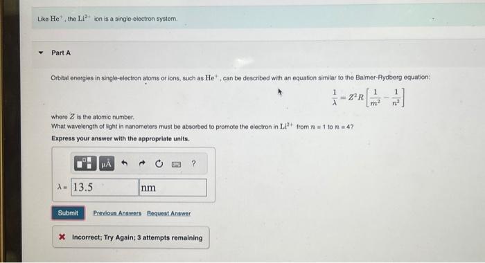Solved Like He+, the Li2+ ion is a single-electron system. | Chegg.com