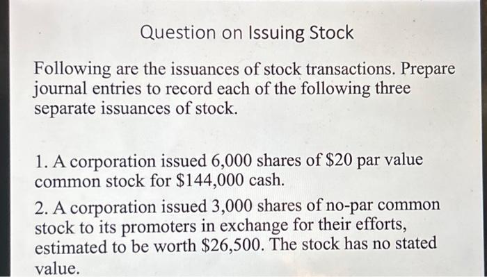 Solved Following are the issuances of stock transactions. | Chegg.com Solved Following are the issuances of stock transactions. | Chegg.com