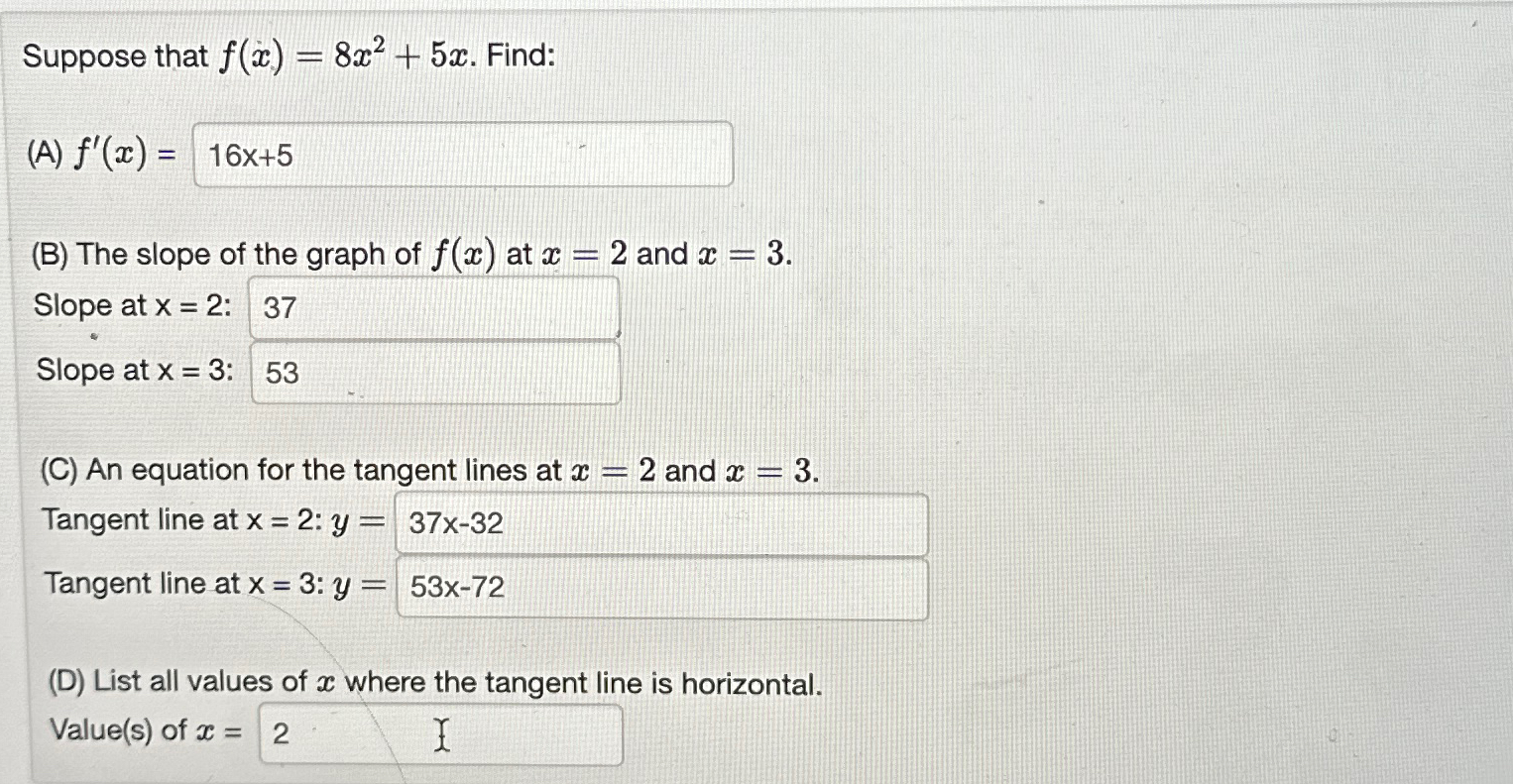 Solved Suppose that f(x)=8x2+5x. ﻿Find:(A) f'(x)=(B) ﻿The | Chegg.com