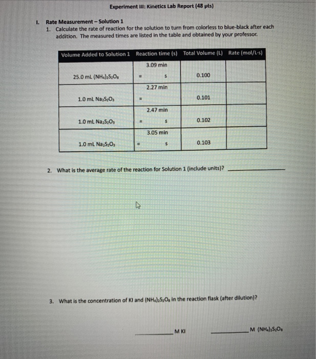 Solved Experiment Ill: Kinetics Lab Report (48 pts) 1. Rate | Chegg.com