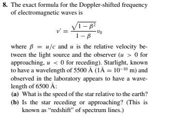 Solved 8. The exact formula for the Doppler-shifted | Chegg.com