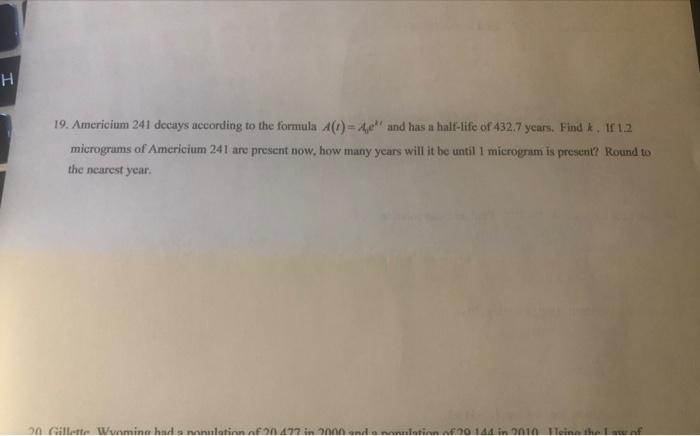 Solved 19. Americium 241 decays according to the formula | Chegg.com