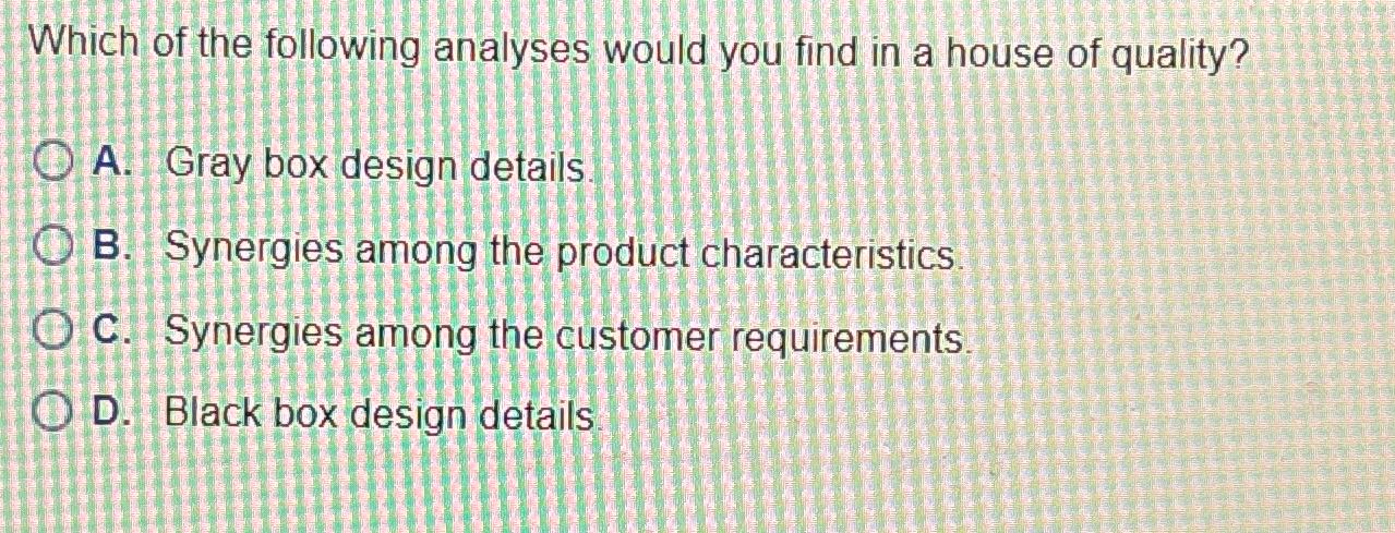 Solved Which of the following analyses would you find in a | Chegg.com