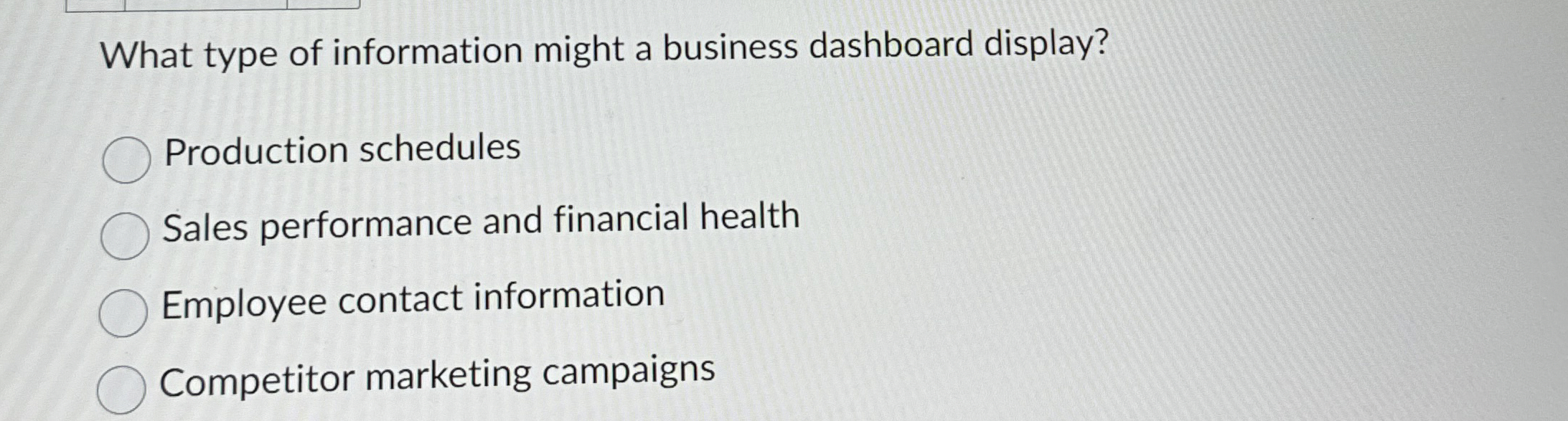 Solved What type of information might a business dashboard | Chegg.com