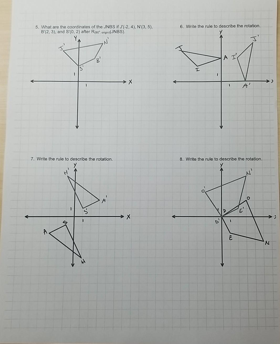 Solved 6. Write the rule to describe the rotation. 5. What | Chegg.com