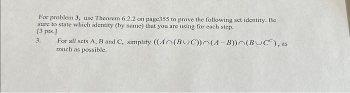 Solved Use Theorem 6.2.2 and state the law used to solve the | Chegg.com