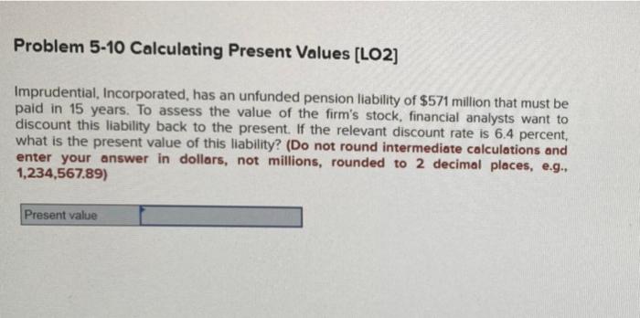 Solved Problem 5-10 Calculating Present Values [LO2] | Chegg.com