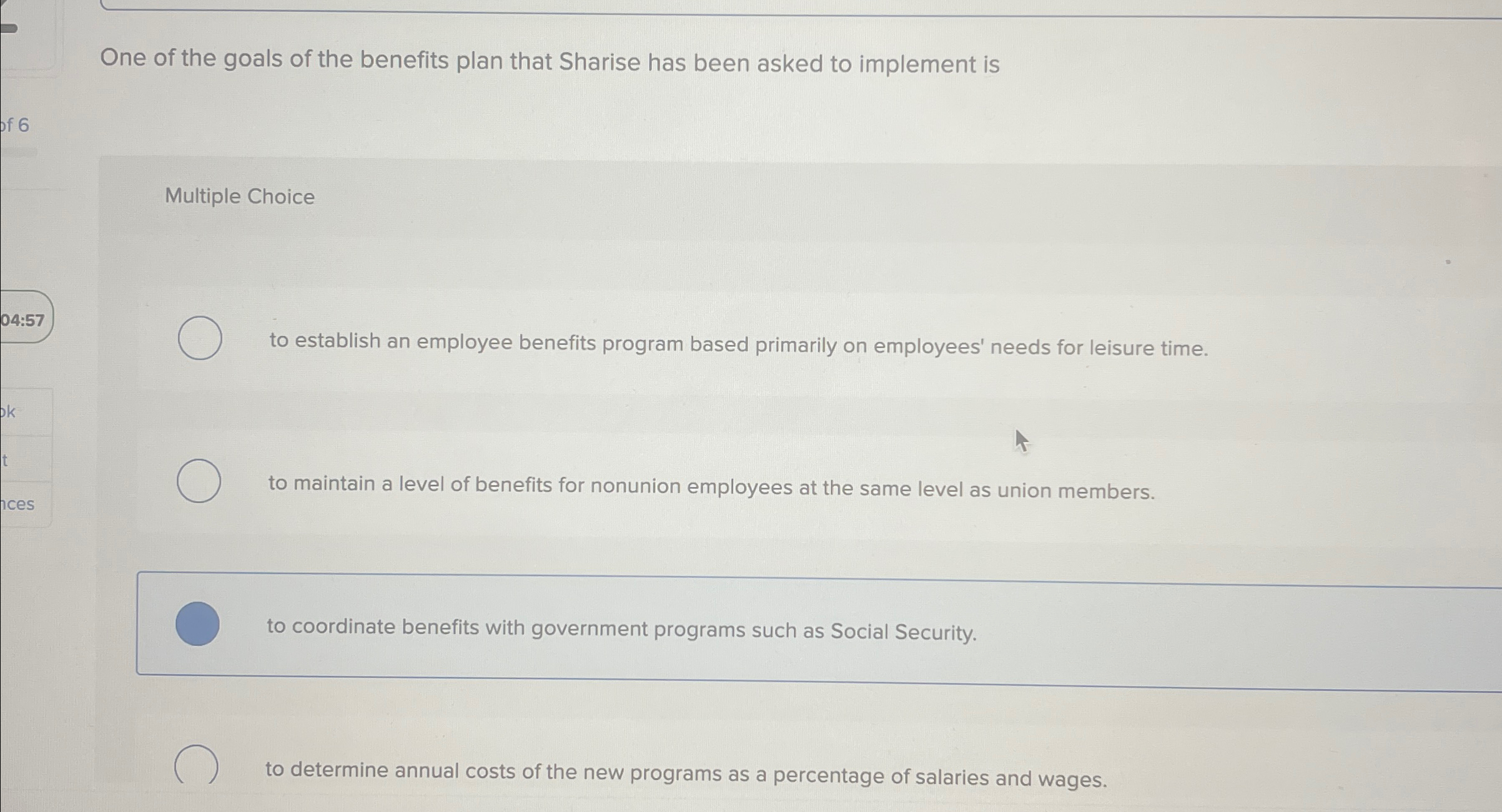 Solved One of the goals of the benefits plan that Sharise | Chegg.com