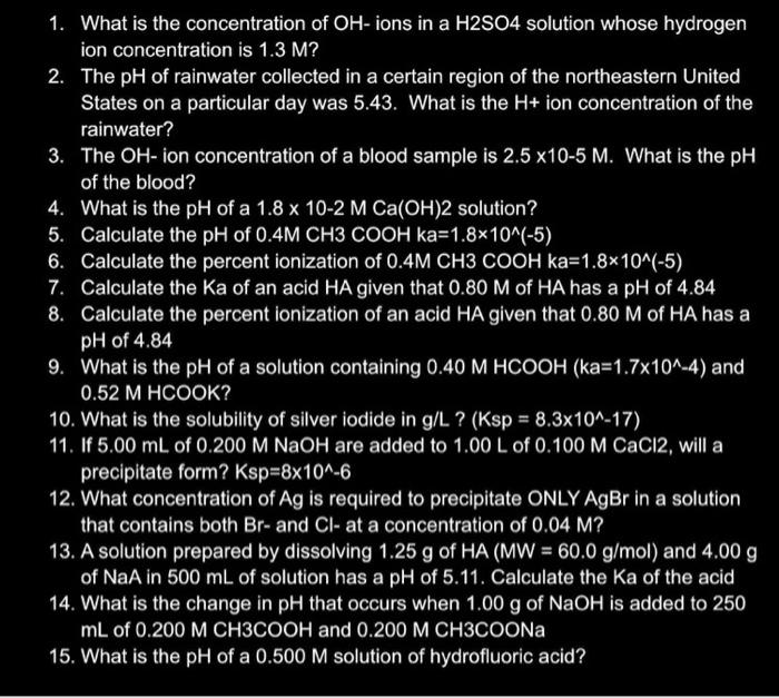 Solved 1. What is the concentration of OH - ions in a H2SO4 | Chegg.com