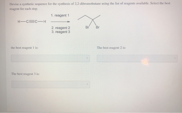 Solved Devise A Synthetic Sequence For The Synthesis Of