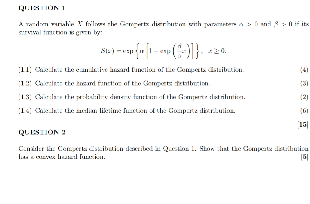 Solved QUESTION 1A random variable x ﻿follows the Gompertz | Chegg.com