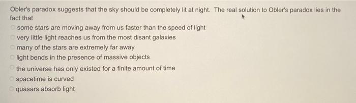 Solved Obler's paradox suggests that the sky should be | Chegg.com Solved Obler's paradox suggests that the sky should be | Chegg.com