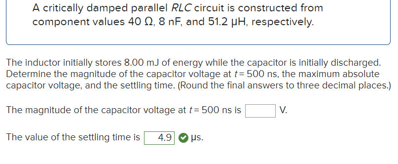 Solved A critically damped parallel RLC ﻿circuit is | Chegg.com