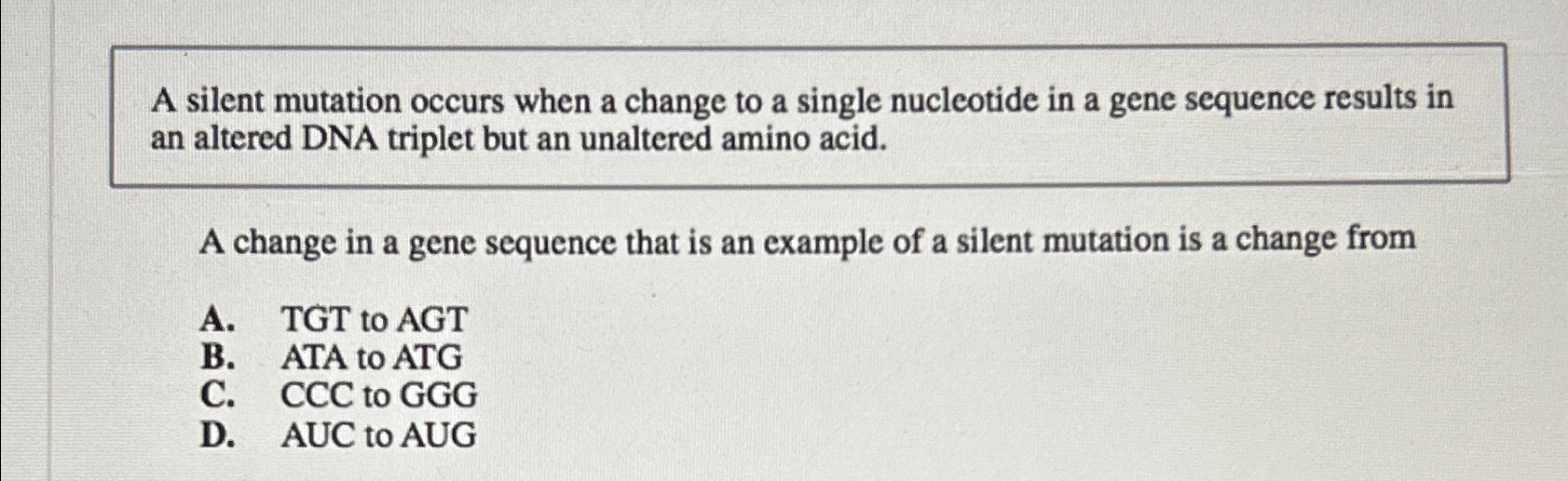 Solved A silent mutation occurs when a change to a single | Chegg.com